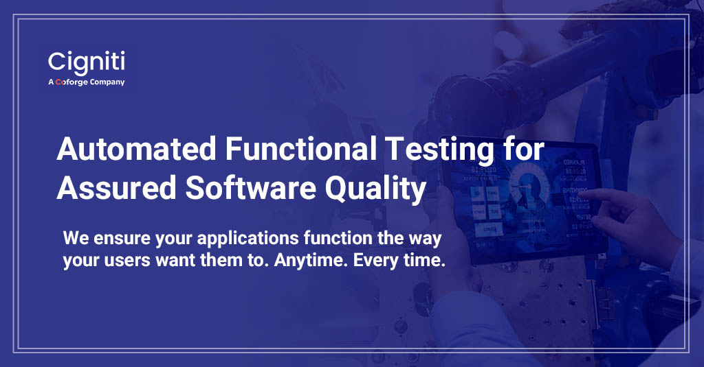 Functional Testing Services Company | Automated Software Functional Testing